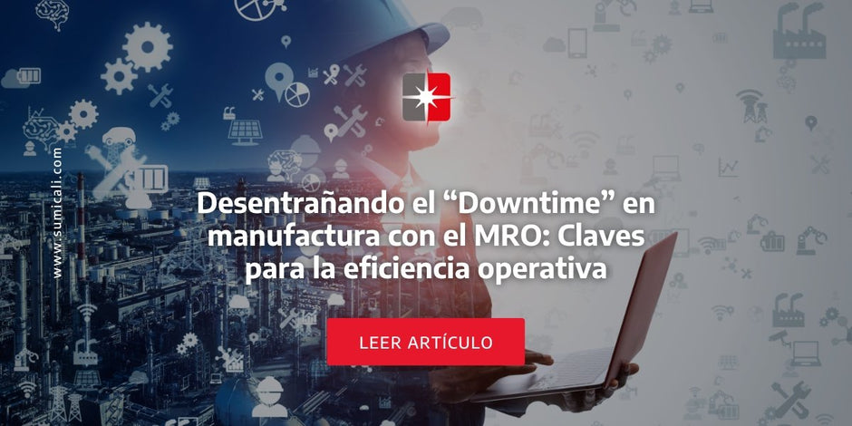 ¿Qué es el MRO? y su rol principal en la industria | SUMICALI